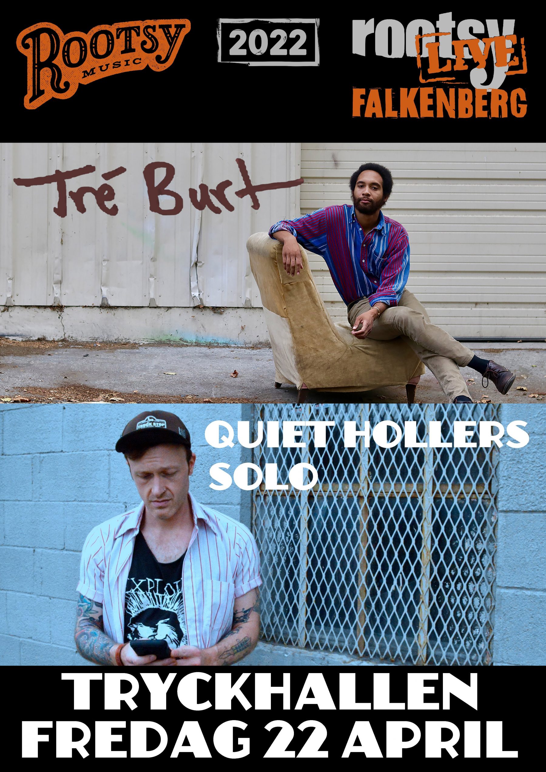 Tré Burt (US) + Quiet Hollers (US) solo - Rootsy Live Falkenberg